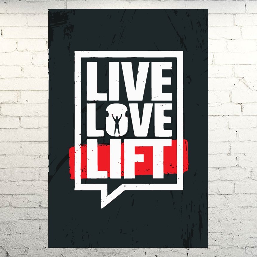 Live Love Lift - Motivational Gym Posters | Fitness Wall Art for Home ...