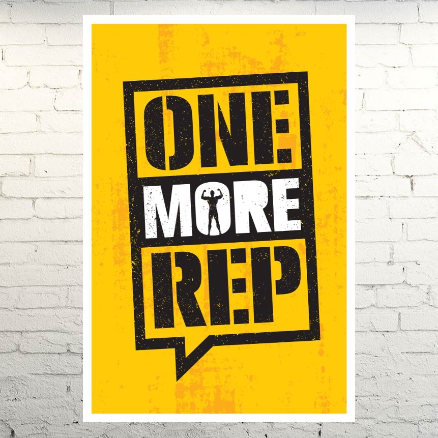 One More Rep - Yellow - Motivational Gym Posters | Fitness Wall Art for ...